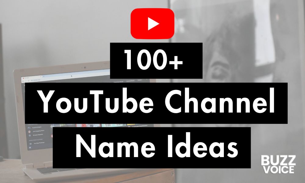 100+ Ideas de nombres de canales de YouTube para 2025