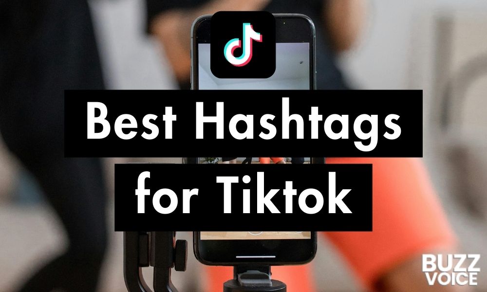 Your Guide to the Best Hashtags for TikTok in 2025