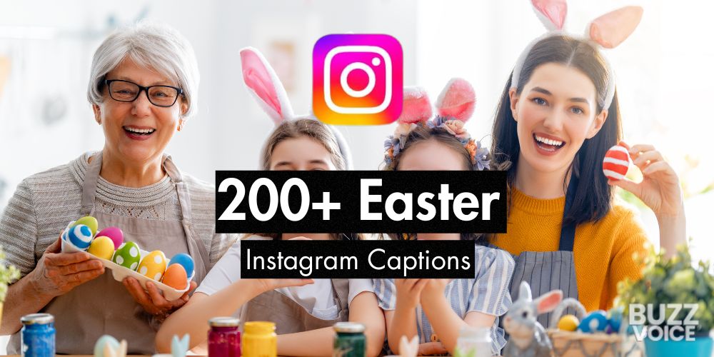 200+ Easter Instagram Captions (21 Curated Lists)