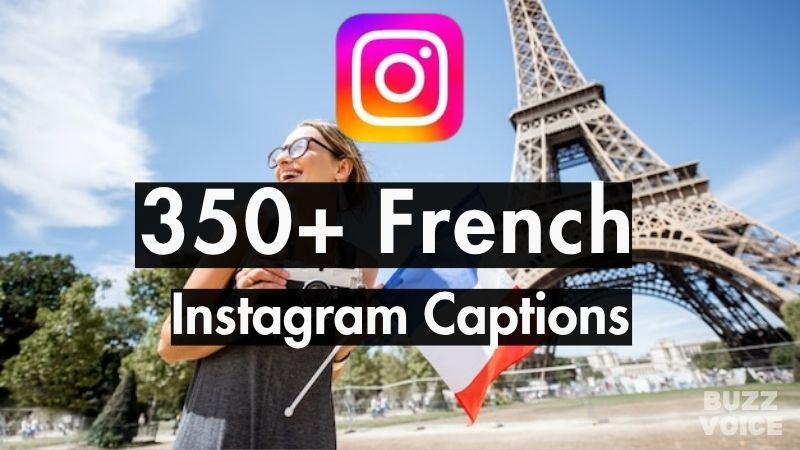 350+ French Instagram Captions (27 Curated Lists)