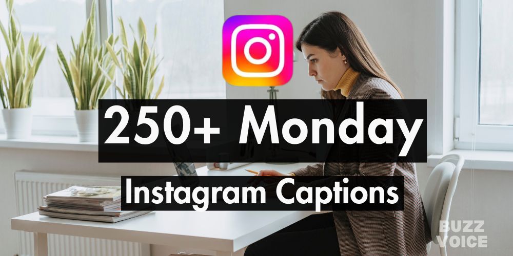 250+ Monday Instagram Captions (18 Curated Lists)