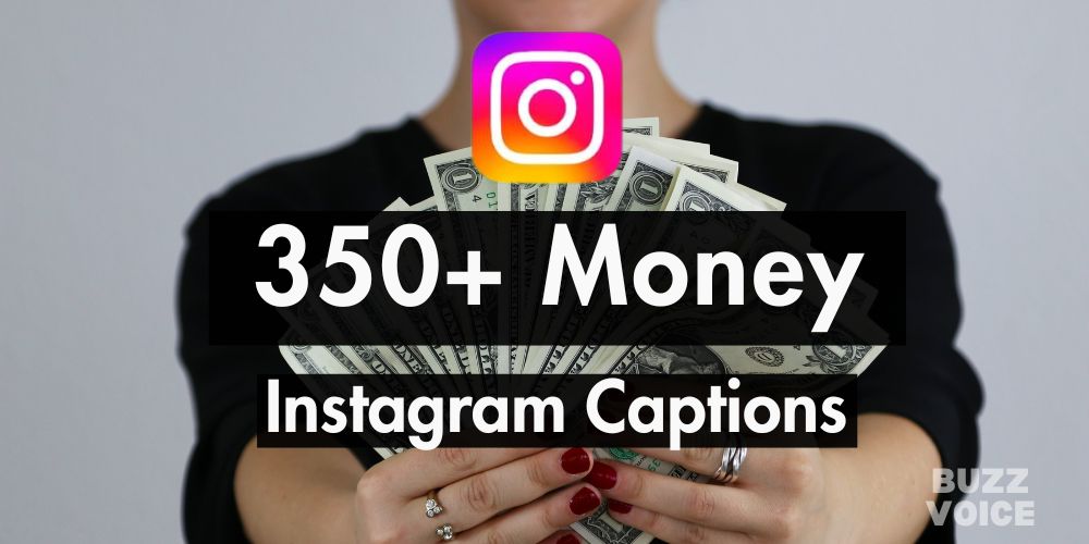350+ Money Instagram Captions (20 Curated Lists)