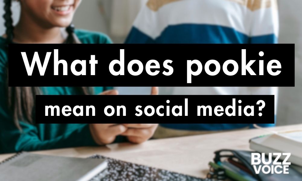 Pookie Meaning: How It’s Used on Social Media