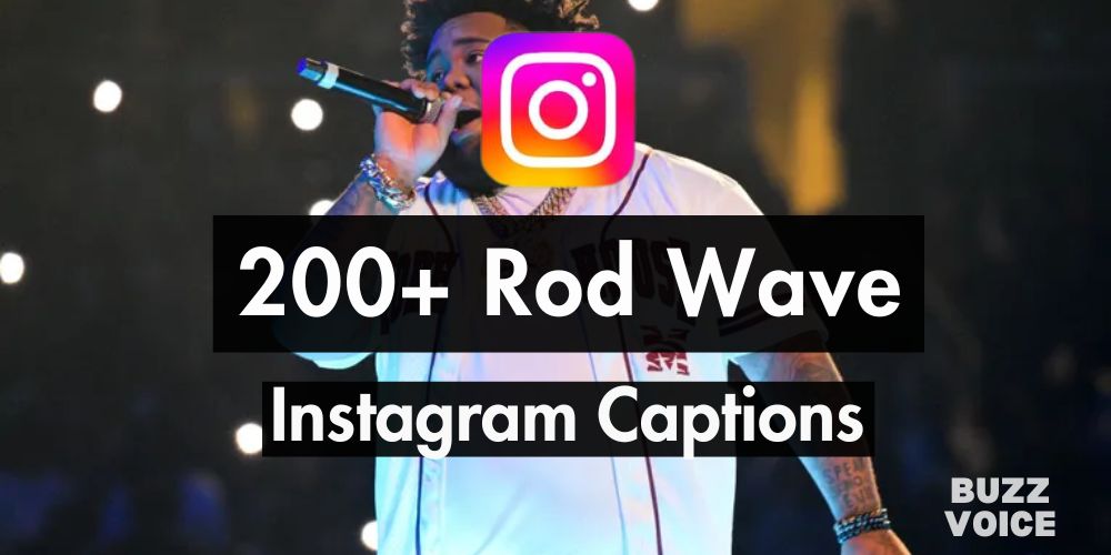 200+ Rod Wave Instagram Captions (15 Curated Lists)