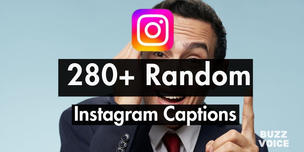 280+ Random Instagram Captions (18 Curated Lists)