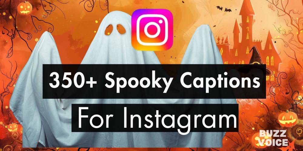 350+ Spooky Captions For Instagram (24 Curated Lists)