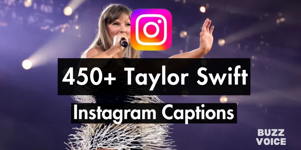 450+ Taylor Swift Instagram Captions (38 Listas Curadas)