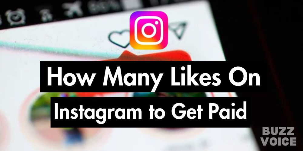How Many Likes on Instagram You Need to Get Paid (Real Numbers!)